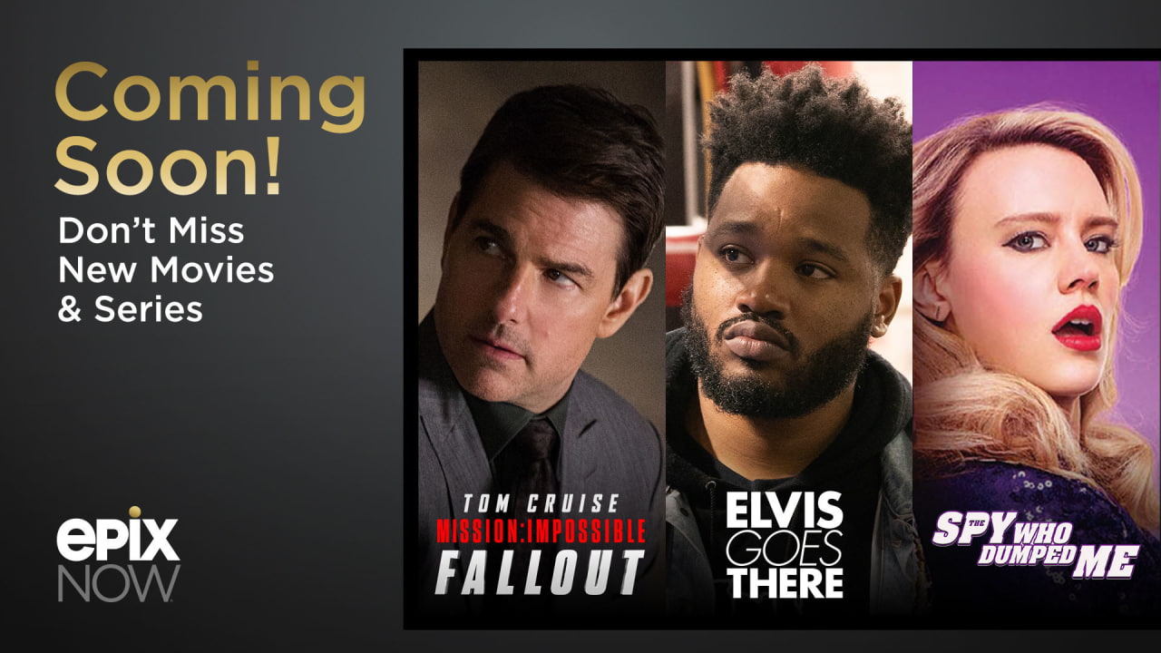 EPIX NOW Streaming Service Launched for iPhone, iPad, Apple TV - iClarified