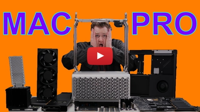 2019 Mac Pro Disassembly and Analysis [Video] - iClarified
