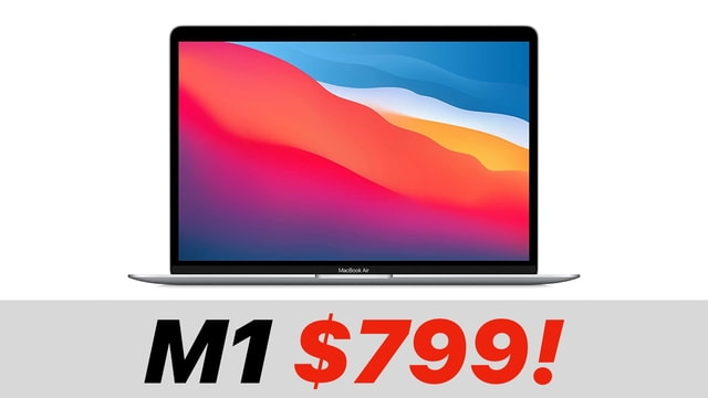 Apple M1 MacBook Air Now On Sale for $799 [Lowest Price Ever] - iClarified