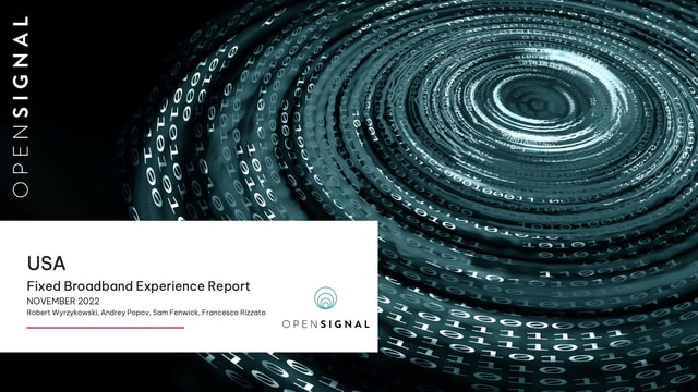 OpenSignal Releases First 'Fixed Broadband Experience Report' for the U ...