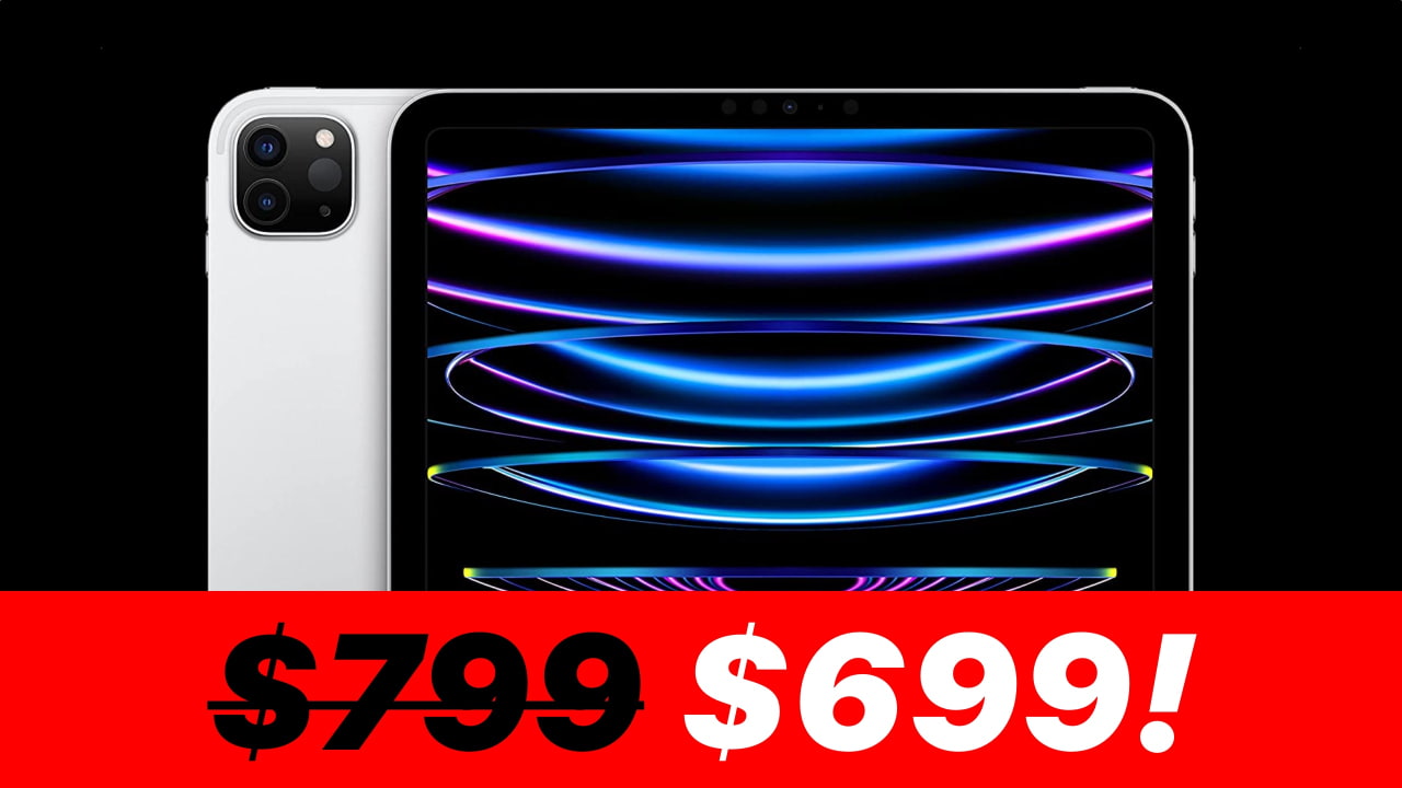 New M2 11-inch iPad Pro On Sale for $699 [Lowest Price Ever] - iClarified