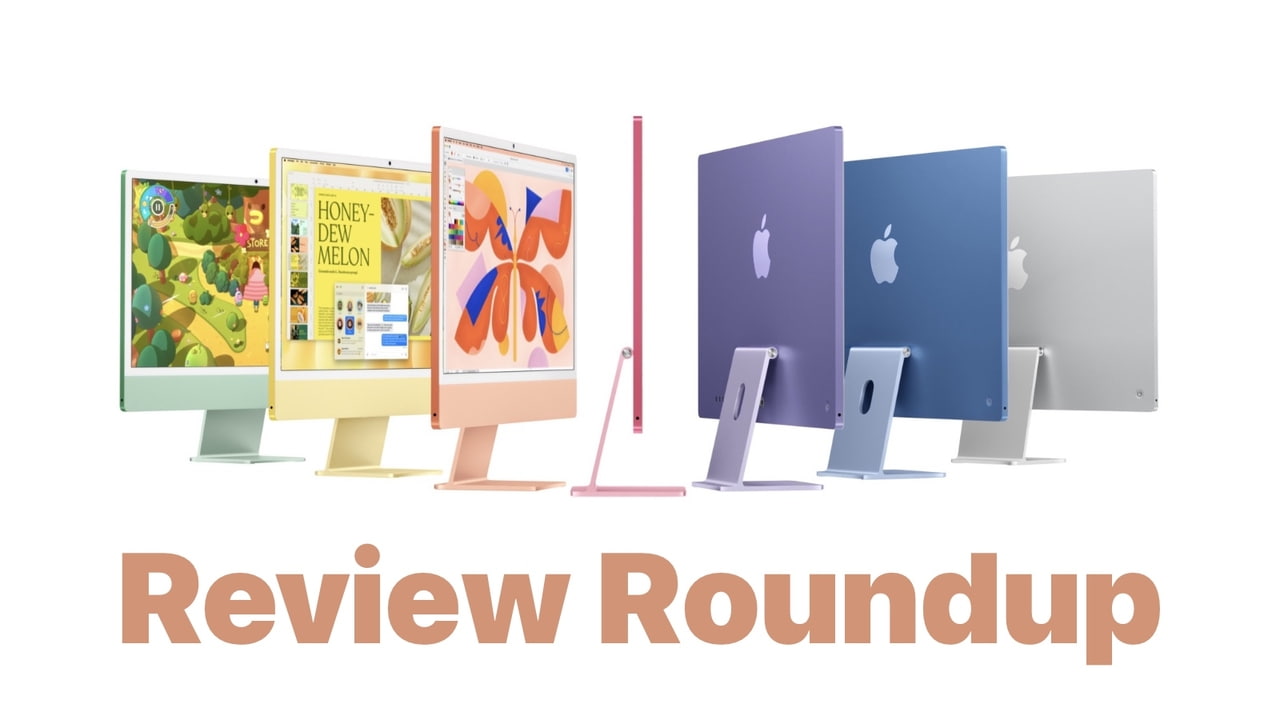 New M4 iMac Review Roundup [Video] - iClarified