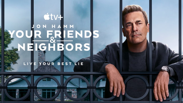 Apple Shares Official Trailer for 'Your Friends & Neighbors' Starring ...