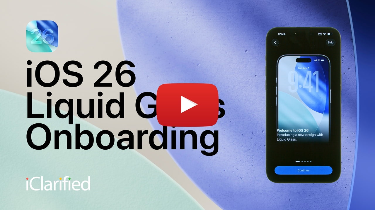 iOS 26 Beta 6 Adds New Onboarding Video to Introduce 'Liquid Glass' Design [Watch] - iClarified