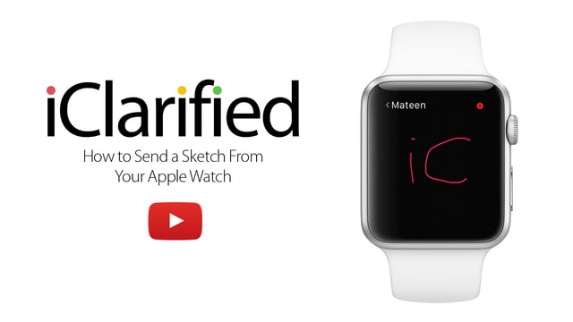 How to Send a Sketch From Your Apple Watch [Video] - iClarified