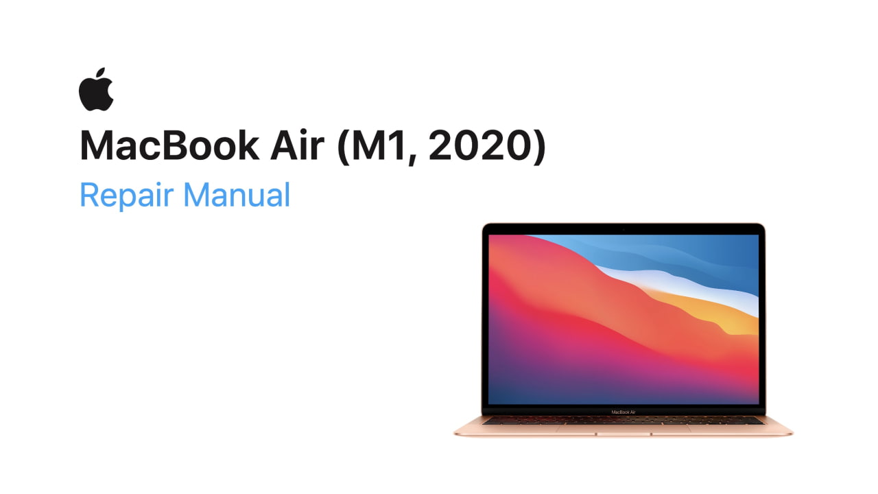 MacBook Air (M1, 2020) Repair Manual PDF [Download] - iClarified