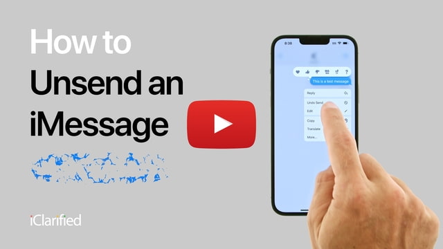 How to Unsend iMessage Texts [Video] - iClarified
