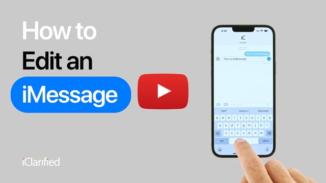 How to Edit iMessage Texts [Video] - iClarified