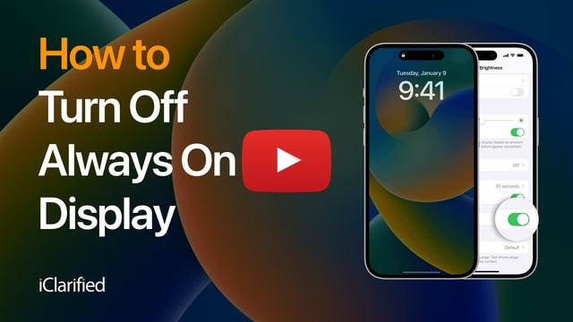 How to Turn Off Always On Display on iPhone 14 Pro [Video] - iClarified