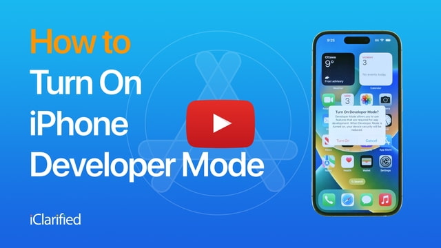 How to Turn On iPhone Developer Mode [Video] - iClarified