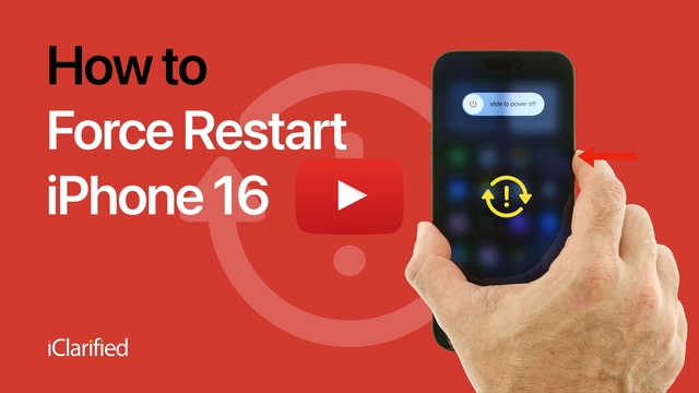 How to Force Restart iPhone 16 [Video] - iClarified